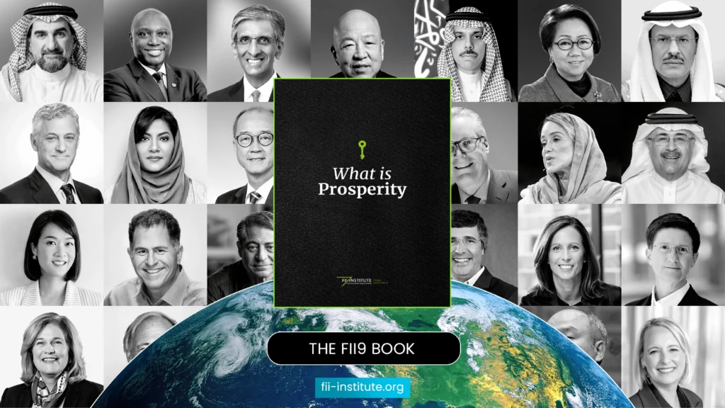 What is prosperity today? FII Institute to unveil at FII9 a practical ...